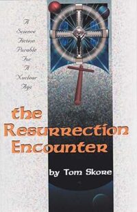 The Resurrection Encounter - Hollywood Book Reviews